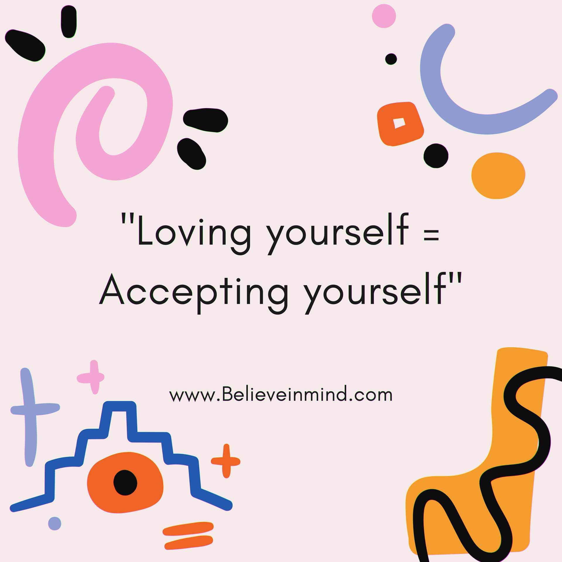 7 Reasons Why does Love Yourself Important - Believe In Mind