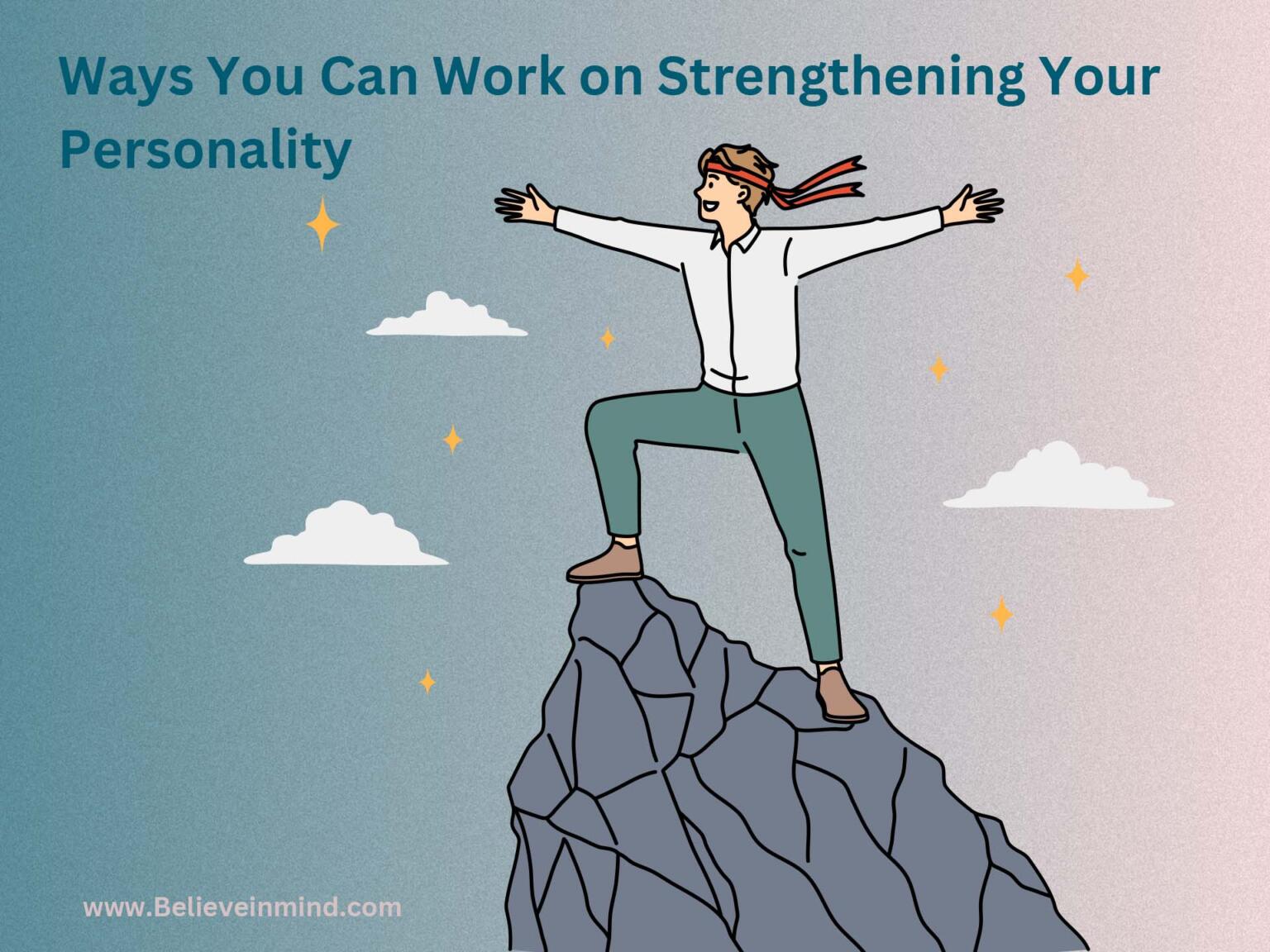 What is a Weak Personality-14 Causes for Weak Personalities