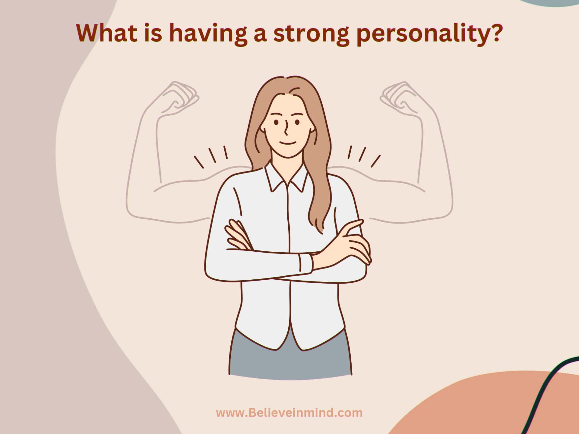 13 Disadvantages of Having a Strong Personality