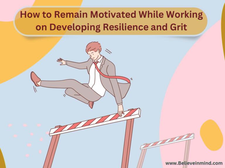 Developing Resilience and Grit to Overcome Life's Challenges