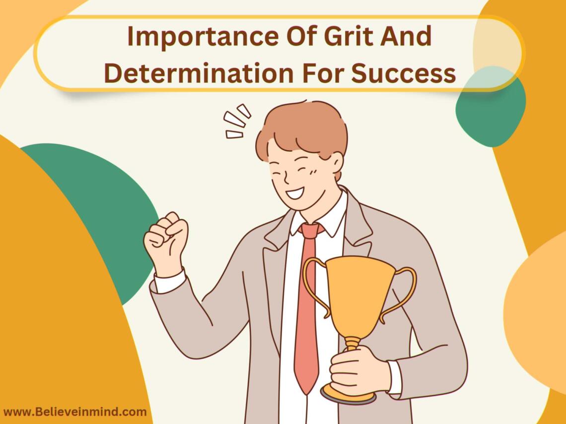 Grit and Determination: The Winning Mindset for Success