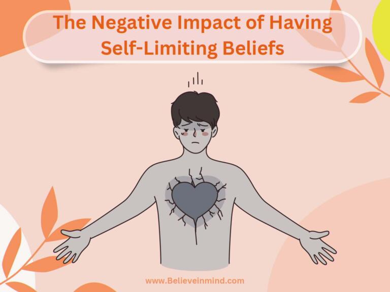 The Ultimate Guide of Overcoming Self-Limiting Beliefs