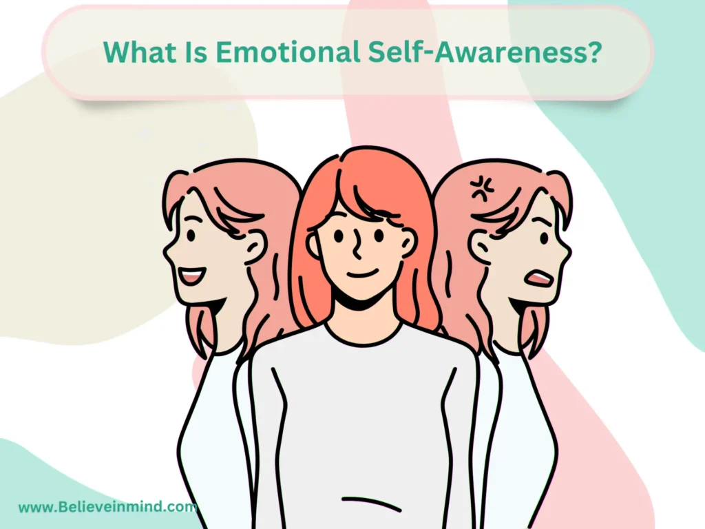Emotional Self Awareness Examples 10 Examples Importance