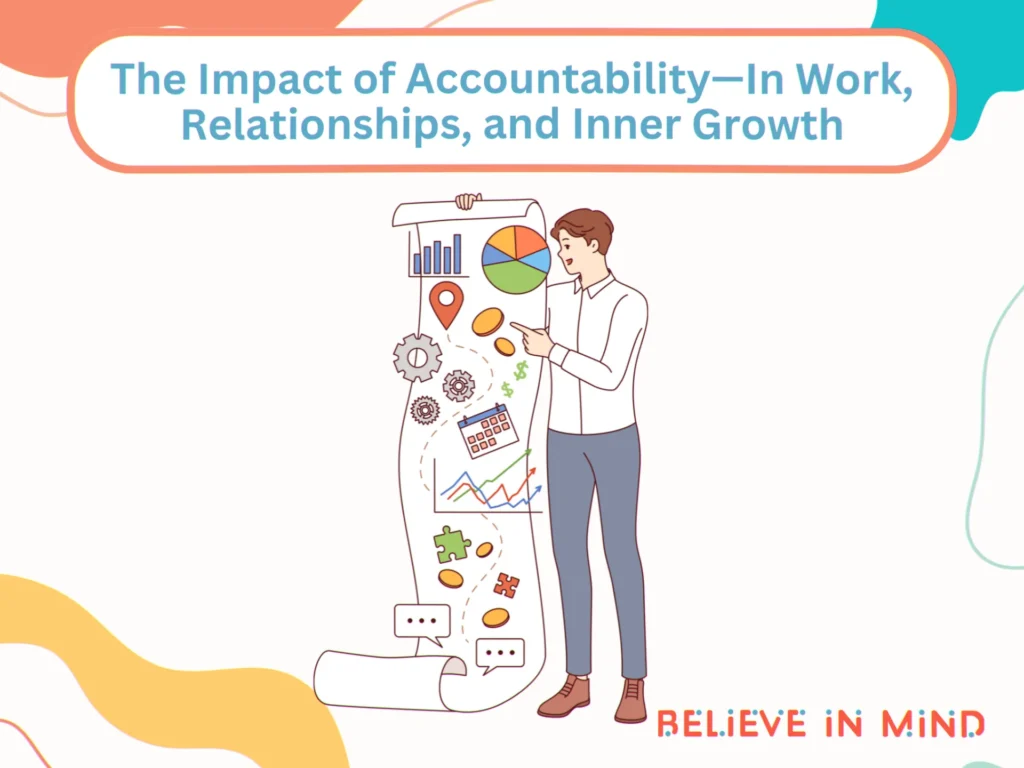 Why You Should Have an Accountability Mindset in Your Life